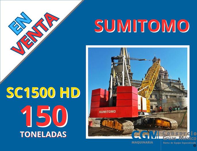 Usado Vendido SUMITOMO SC1500HD en Consorcio Grúas México SA de CV