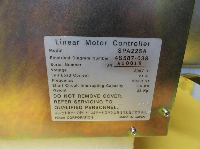 Used Nikon 4S587-038 Linear Motor Controller SPA225A ADEXY NSR-S204...